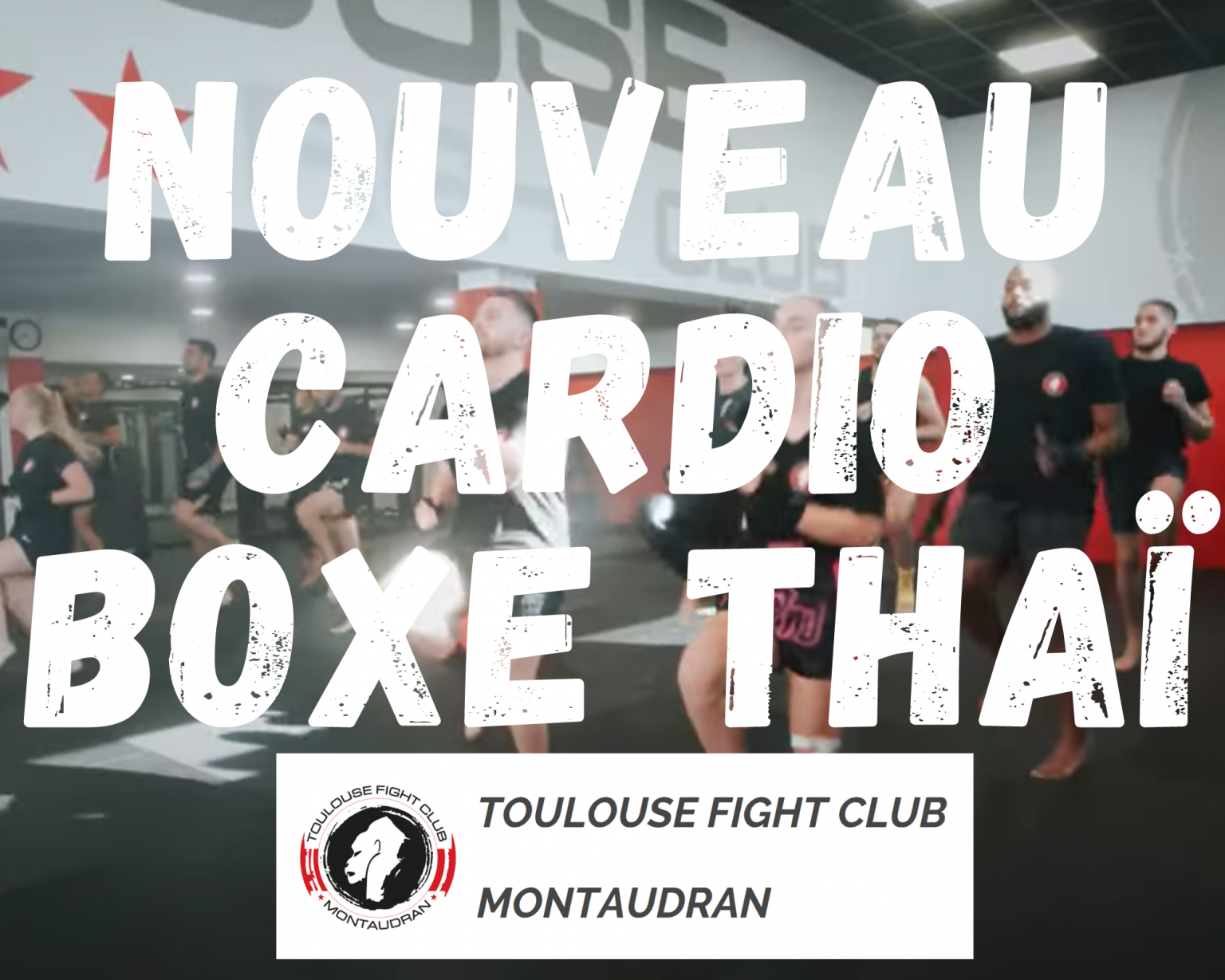 NOUVEAU ! CARDIO BOXE THAÏ | www.fight-club.fr